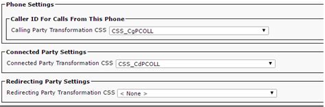 Solved Device Pool Connected Party Transformation Css