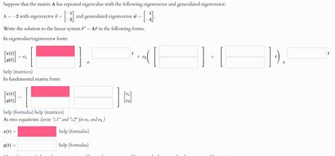 solved suppose that the matrix a has repeated eigenvalue