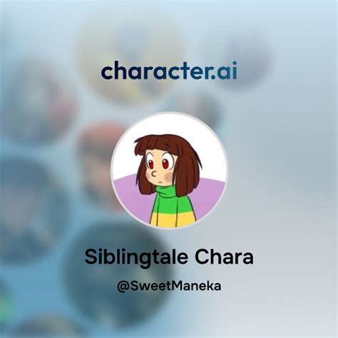 Chat With Siblingtale Chara Characterai Ai Chat Reimaginedyour Words Your World