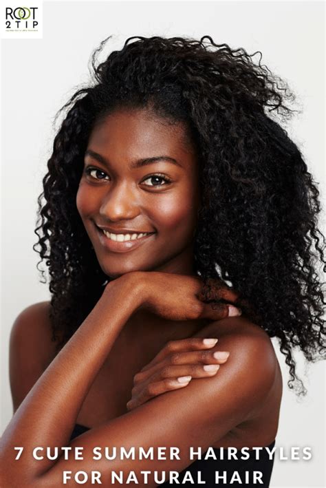 Summer Hairstyles For Natural Hair Top 7 Tutorials Root2tip