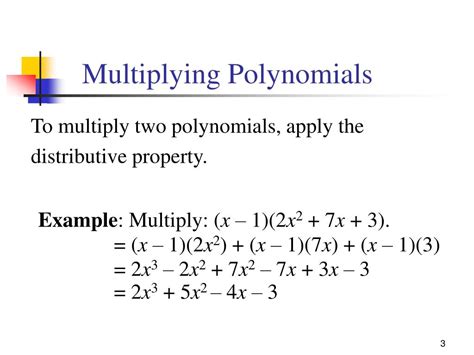 PPT To Multiply A Polynomial By A Monomial Use The Distributive Property And The Rule For