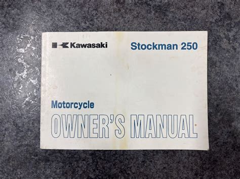 Kawasaki Owners Manual Stockman 250 97 10