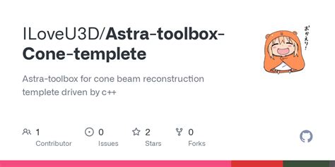 github iloveu3d astra toolbox cone templete astra toolbox for cone