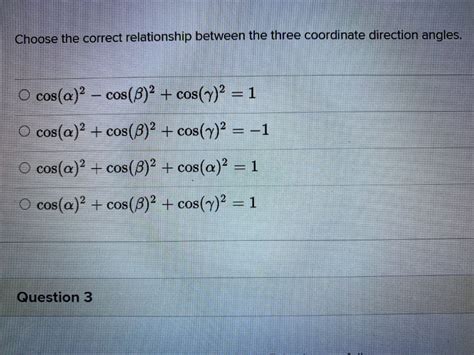 Solved Choose The Correct Relationship Between The Three Chegg Com