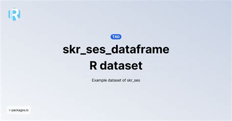 Skrsesdataframe Dataset R Packages