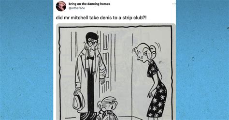 That Time Dennis The Menaces Dad Brought Him To A Strip Club