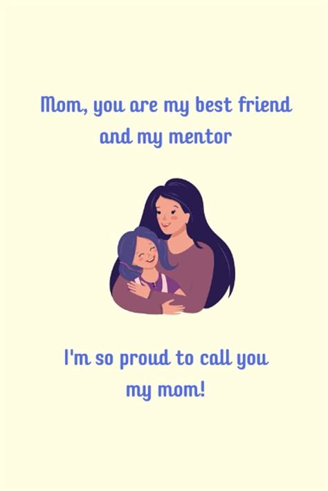 My Best Friend Mom Quotes