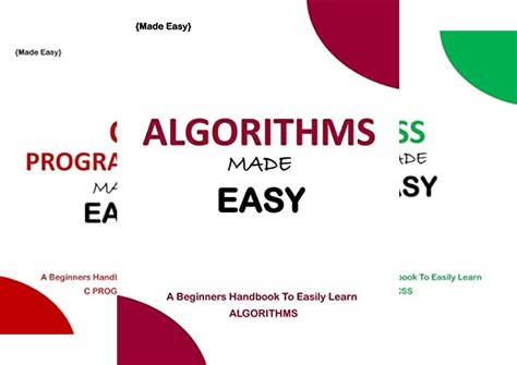 Algorithms Made Easy A Beginners Handbook To Easily Learn All