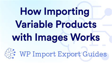 How Importing Woocommerce Variable Products With Images Works Youtube