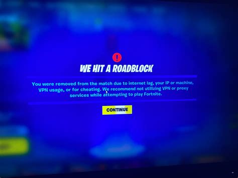 You Were Removed From The Match Due To Internet Lag Your Ip Or Machine Vpn Or Cheating R