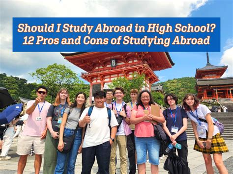 The Pros And Cons Of Studying Abroad In High School