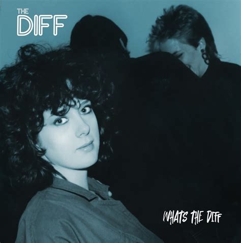 Whats The Diff By The Diff Album Reviews Ratings Credits Song