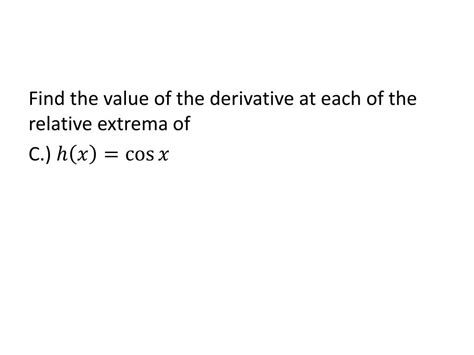 Ppt Ap Calculus Section 3 1 Extrema On An Interval Powerpoint Presentation Id 2931324