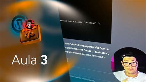O Básico Do Html E Css Aula 3 Curso Do Wordpress Para O Código