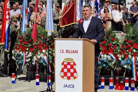 Milanović U Jajcu Bih Su Oslobodili Hrvatska čizma I Hrvatski Grb Ovo što Se Danas Radi