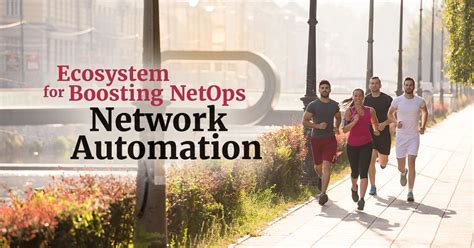 Martin Mcelhone On Linkedin Ecosystem For Boosting Netops Network Automation