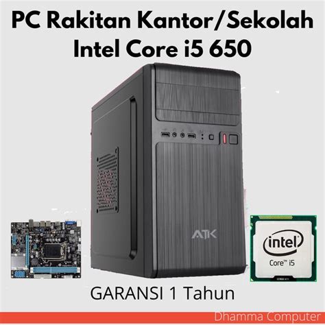 Jual CPU PC Rakitan PC Kantor Komputer Intel Core I5 650 SSD HD Shopee Indonesia