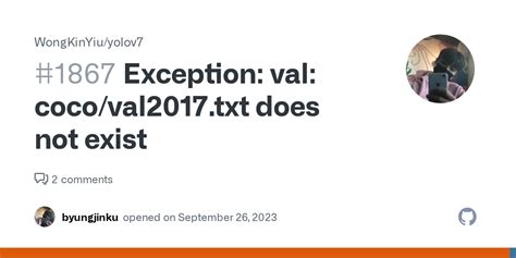 exception val coco val2017 txt does not exist · issue 1867