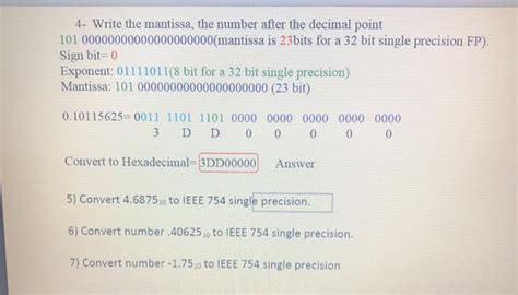 Solved 4 Write The Mantissa The Number After The Decimal