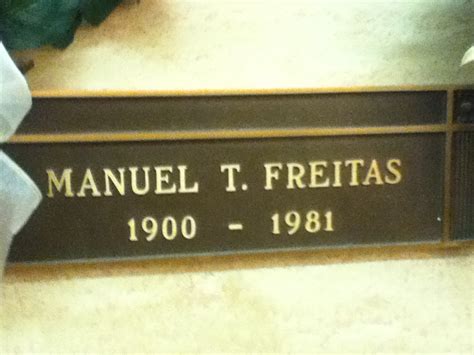 Manuel T Freitas Jr 1900 1981 Find A Grave Memorial
