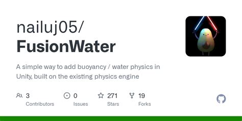 GitHub Nailuj05 FusionWater A Simple Way To Add Buoyancy Water Physics In Unity Built On