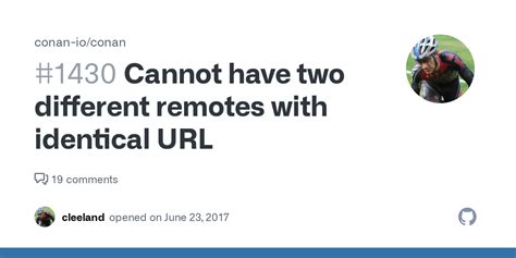 Cannot Have Two Different Remotes With Identical Url · Issue 1430