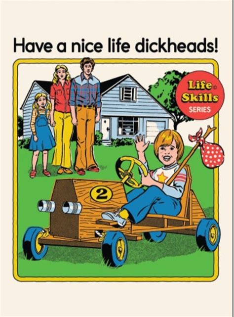 Have A Nice Life Dickheads Refrigerator Magnet Funny Glossy Metal