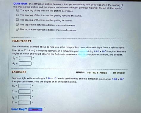 Solved Question Diffraction Grating Has More Lines Per Centimeter How