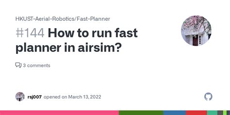 How To Run Fast Planner In Airsim · Issue 144 · Hkust Aerial Roboticsfast Planner · Github