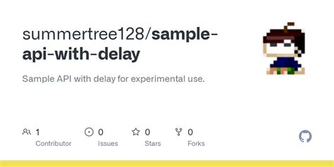 Github Summertree128sample Api With Delay Sample Api With Delay For