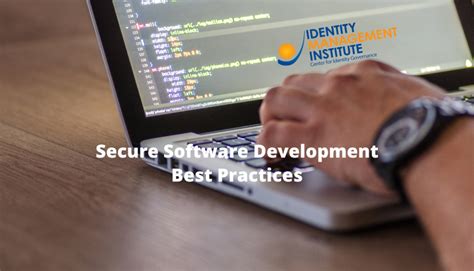 Secure Software Development Best Practices Secure Sdlc Framework