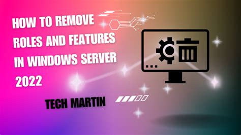 how to remove roles and features in windows server 2022 buy cheap rdp online admin multiple