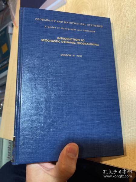 现货 Introduction To Stochastic Dynamic Programming 英文原版sheldon M Ross孔夫子旧书网