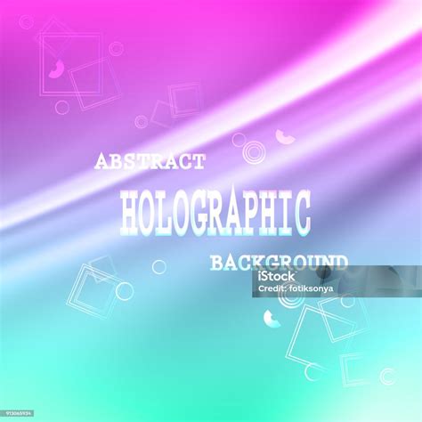 모호한 홀로그램 배경입니다 배경 화면 유행 부드러운 결함입니다 무지개 빛깔의 홀로그램입니다 파스텔 색상에 텍스처입니다 화려한 패턴을 흐리게 0명에 대한 스톡 벡터 아트 및