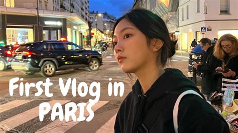 First Vlog In Paris 파리 브이로그 Youtube