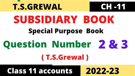 Subsidiary Book Special Purpose Book Tsgrewal Solution Question