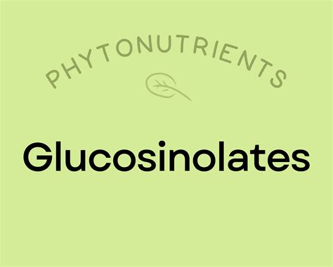 Glucosinolates