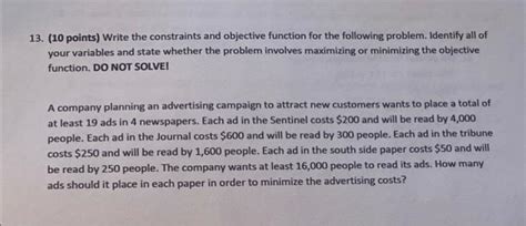 Solved 13 10 Points Write The Constraints And Objective