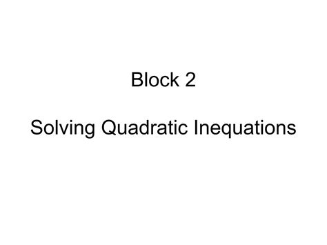 Solving Quadratic Inequations PPT
