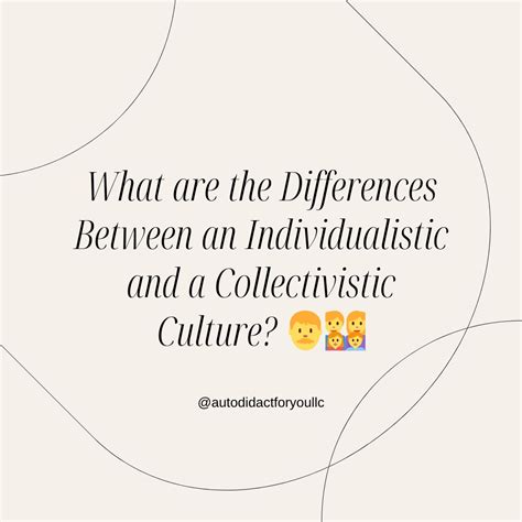 What Are The Differences Between An Individualistic And A