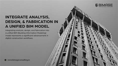 Integrate Analysis Design And Fabrication In A Unified Bim Model