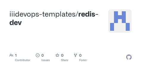 Github Iiidevops Templatesredis Dev