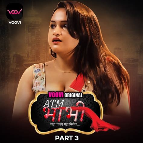 Atm Bhabhi Web Series Actresses Trailer And All Episodes Videos On Voovi App Bhojpuri Filmi