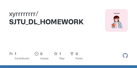 GitHub Xyrrrrrrrr SJTU DL HOMEWORK