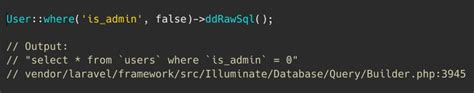 Laravel Tip You Can Easily Dumpdd The Raw Sql Of The Eloquent Query There Are Multiple