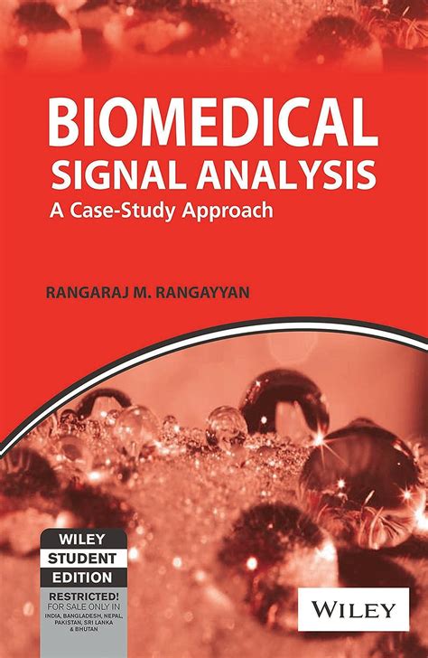 Biomedical Signal Analysis A Case Study Approach Rangayyan Amazon Com Books