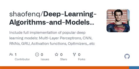 Github Shaofenqdeep Learning Algorithms And Models From Scratch