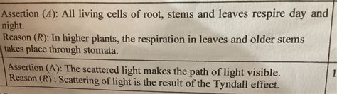 Assertion A All Living Cells Of Root Stems And Leaves Respire Day And