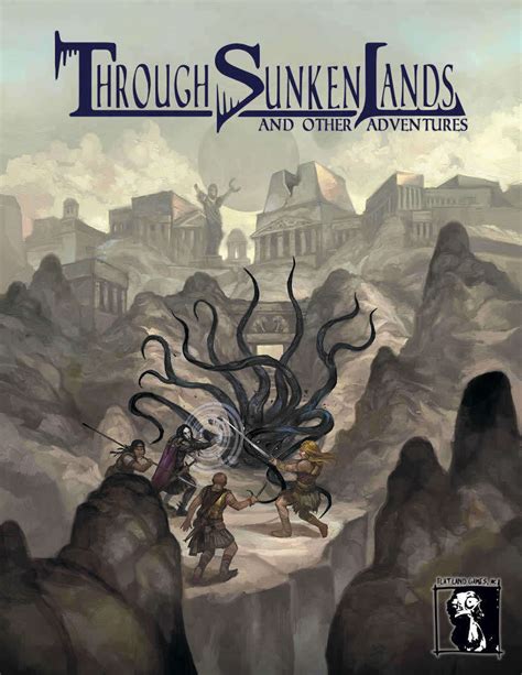 Through Sunken Lands And Other Adventures Flatland Games Drivethrurpg