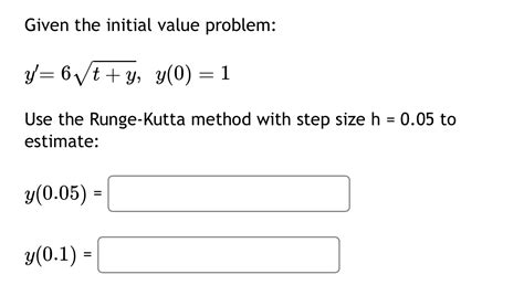 Solved Given The Initial Value Problemy6ty2y01use